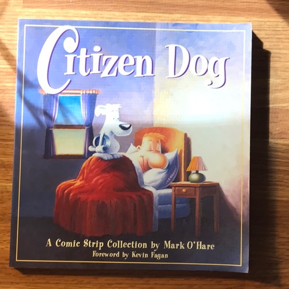 Mark Ohare | Other | Citizen Dog A Comic Strip Collection Mark Ohare ...